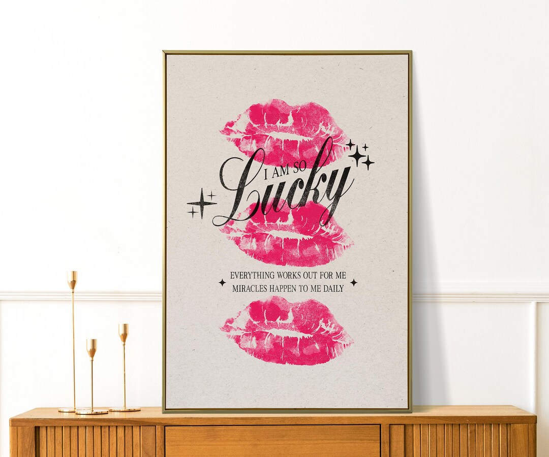 I Am so Lucky Print - Affirmation Wall Art - Girly Gifts ...