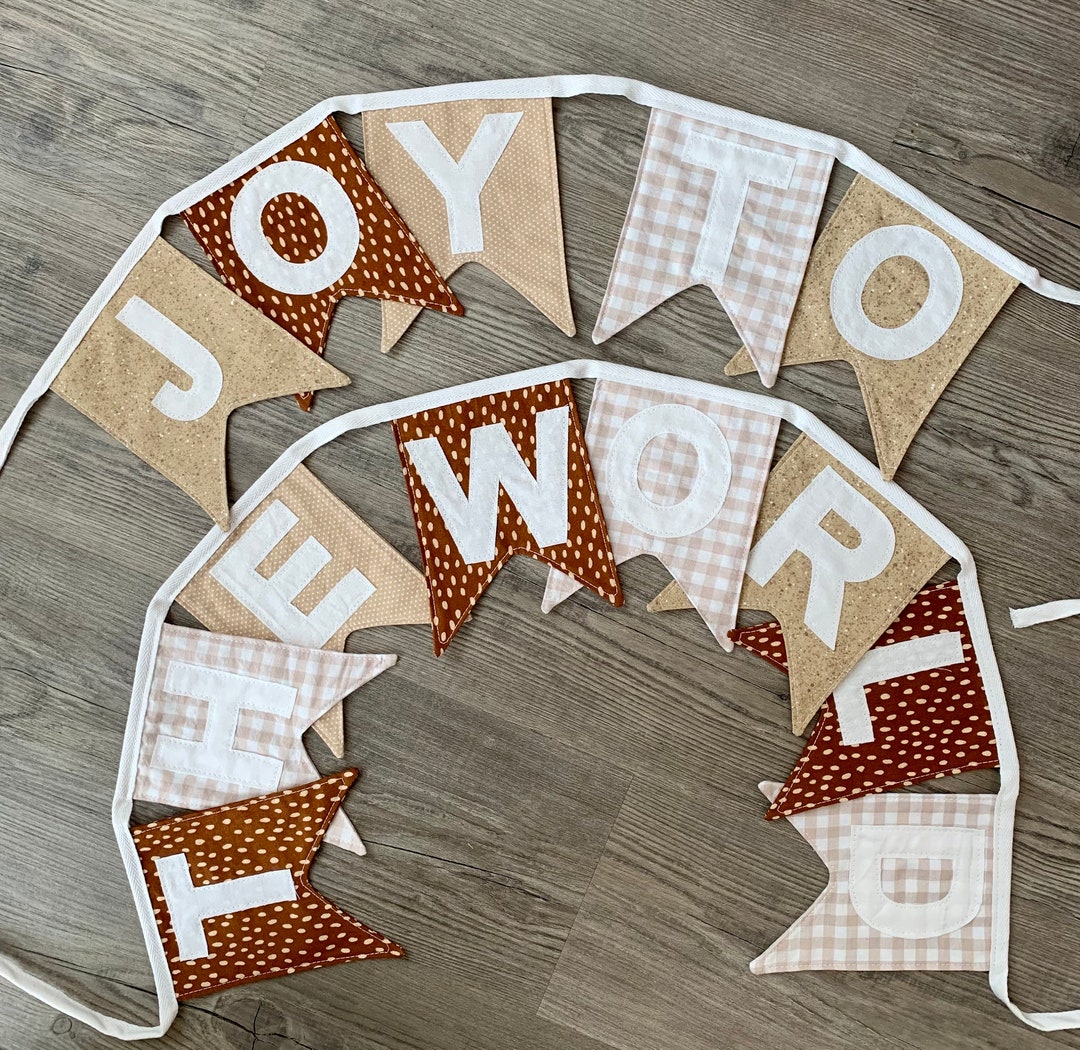 READY TO SHIP Joy to the World Banner, Fabric Christmas Bunting ...
