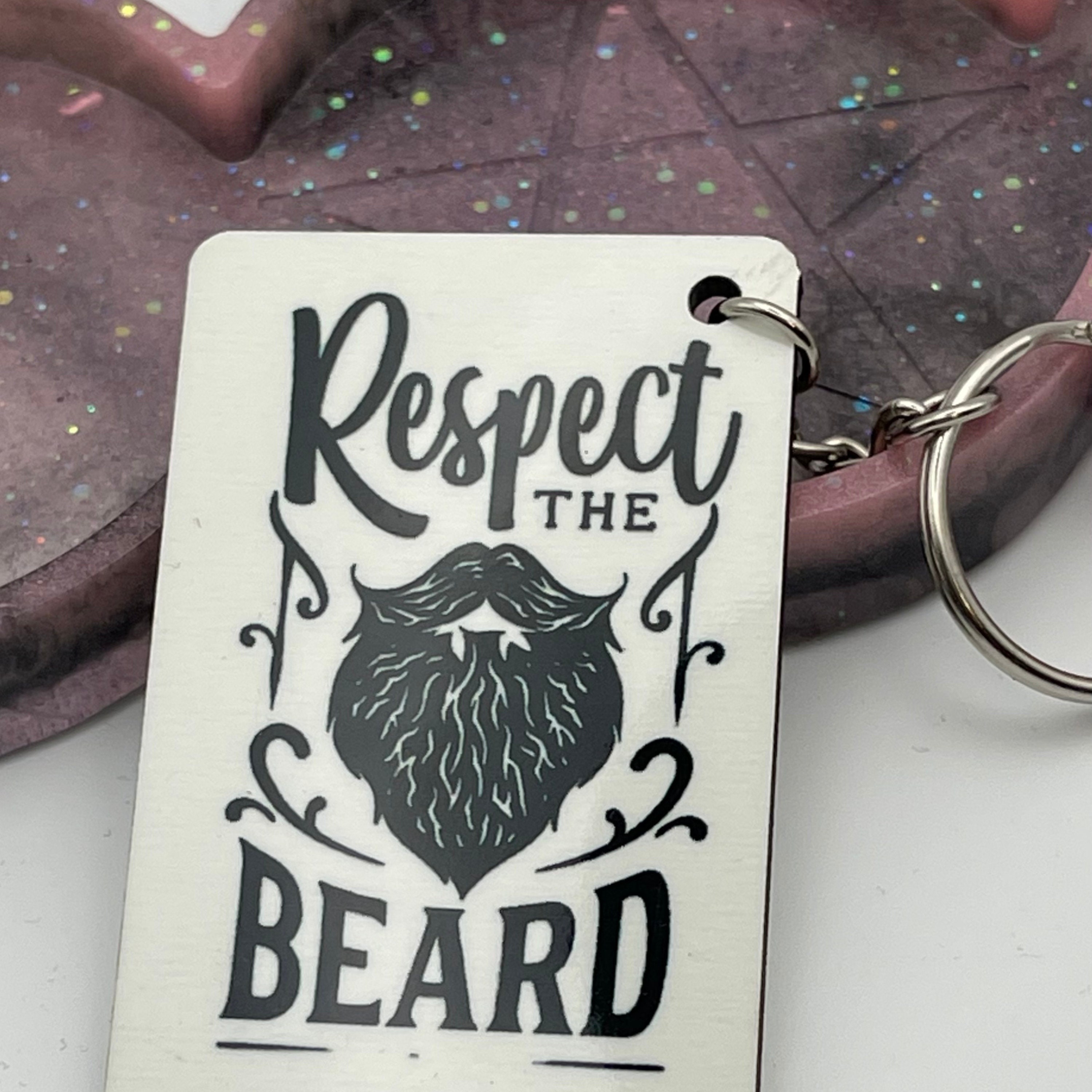 Say When and Respect the Beard Keychain - Etsy