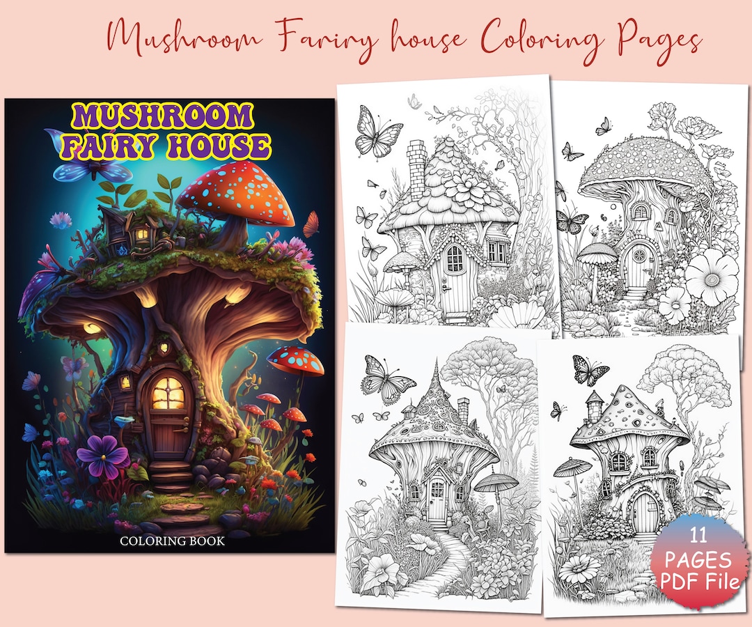 Mushroom Fairy House Coloring Pages, Printable Fantasy Coloring Book ...