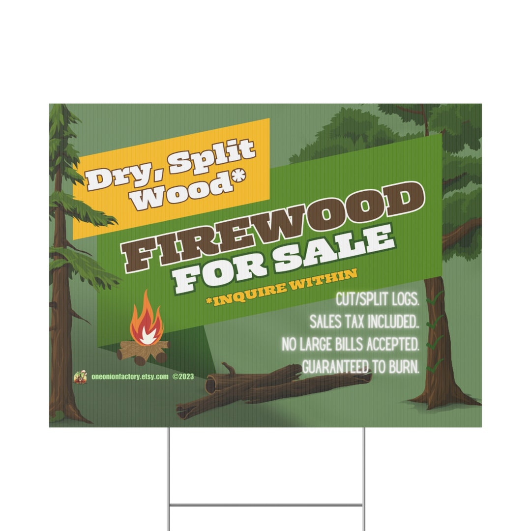Firewood for Sale, Corrugated Plastic Yard Sign 24x18, Metal Stake ...