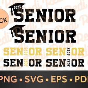 SENIOR 2023 SVG Bundle, Class of 2023, Graduation 2023, Digital ...