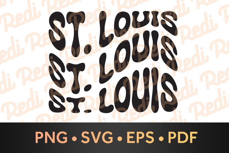ST LOUIS SVG, Stl Svg, Sublimation Design, St Louis Png, St Louis ...