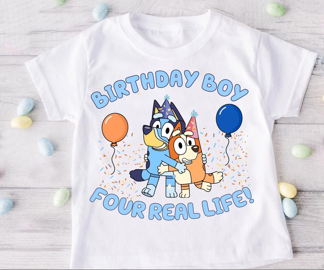 Blue Four Real Life Shirt 4th Birthday Shirt Blue Dog Birthday Shirt ...