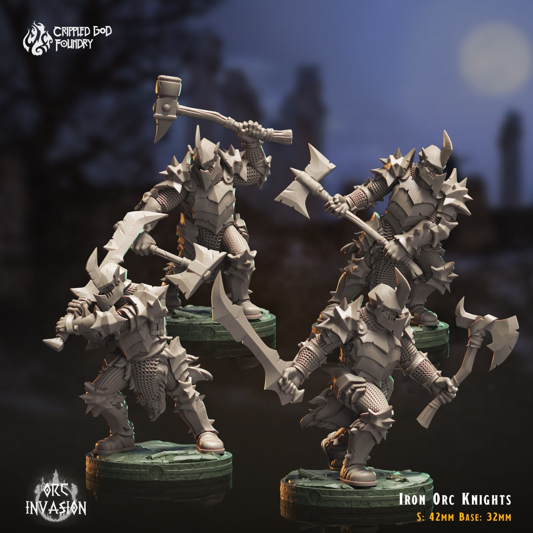 Iron Orc Knights Orc Invasion 42mm Height 32mm Base Crippledgodfoundry ...