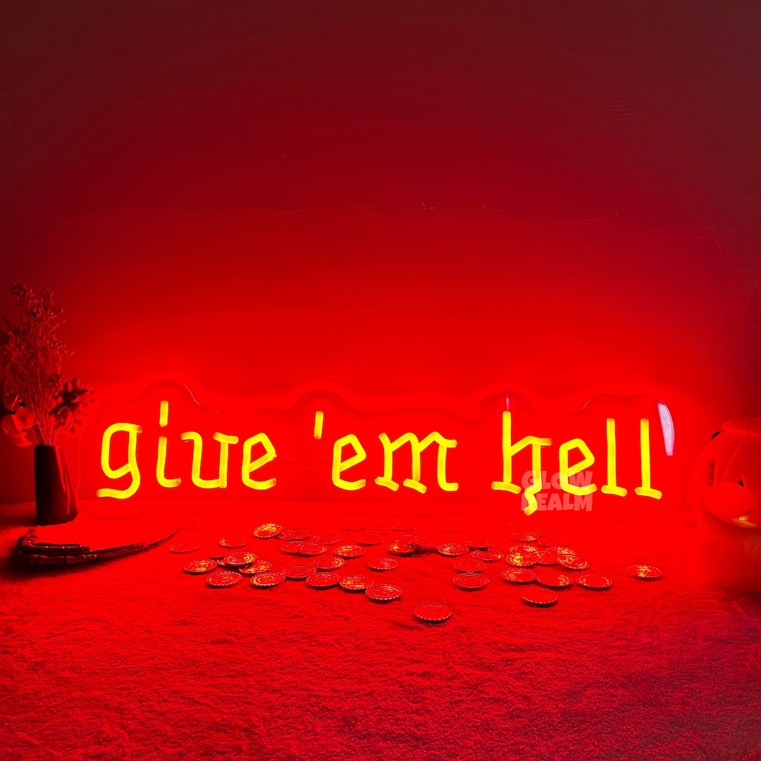 Give Em Hell Neon Sign Gothic Horror Led Decor Bedroom Dorm - Etsy UK