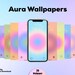 Aura Phone Wallpaper, Gradient Wallpaper, Colorful Wallpaper, Aesthetic ...