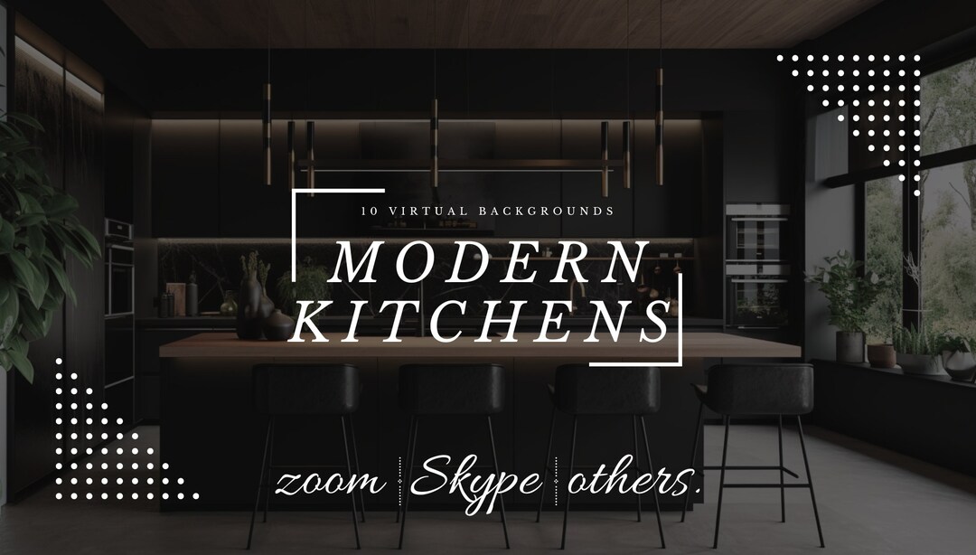 Zoom Backgrounds | Virtual Meetings | Modern Kitchen | Bundle of 10 ...