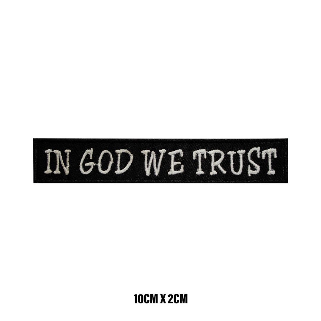 In God We Trust Letter Logo Iron/sew Patch Embroidered Applique for ...