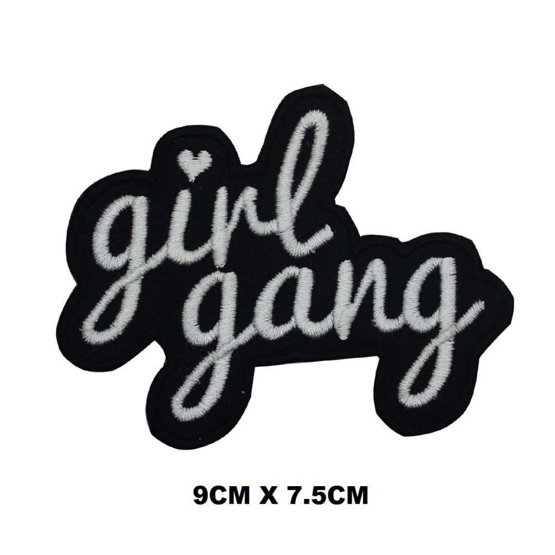 Girl Gang Logo Iron/sew on Patch Embroidered Applique for Clothes - Etsy