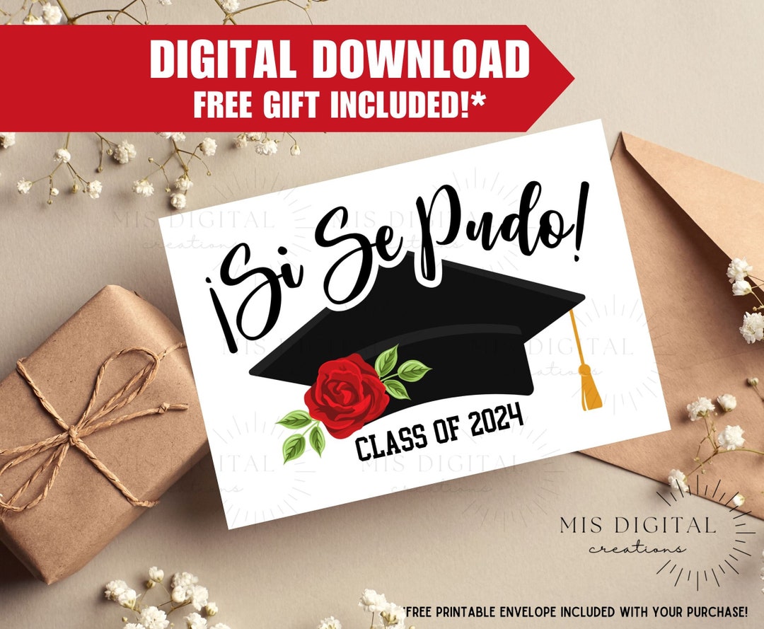 Printable Spanish Graduation Card, Si Se Pudo Graduation Card Instant ...