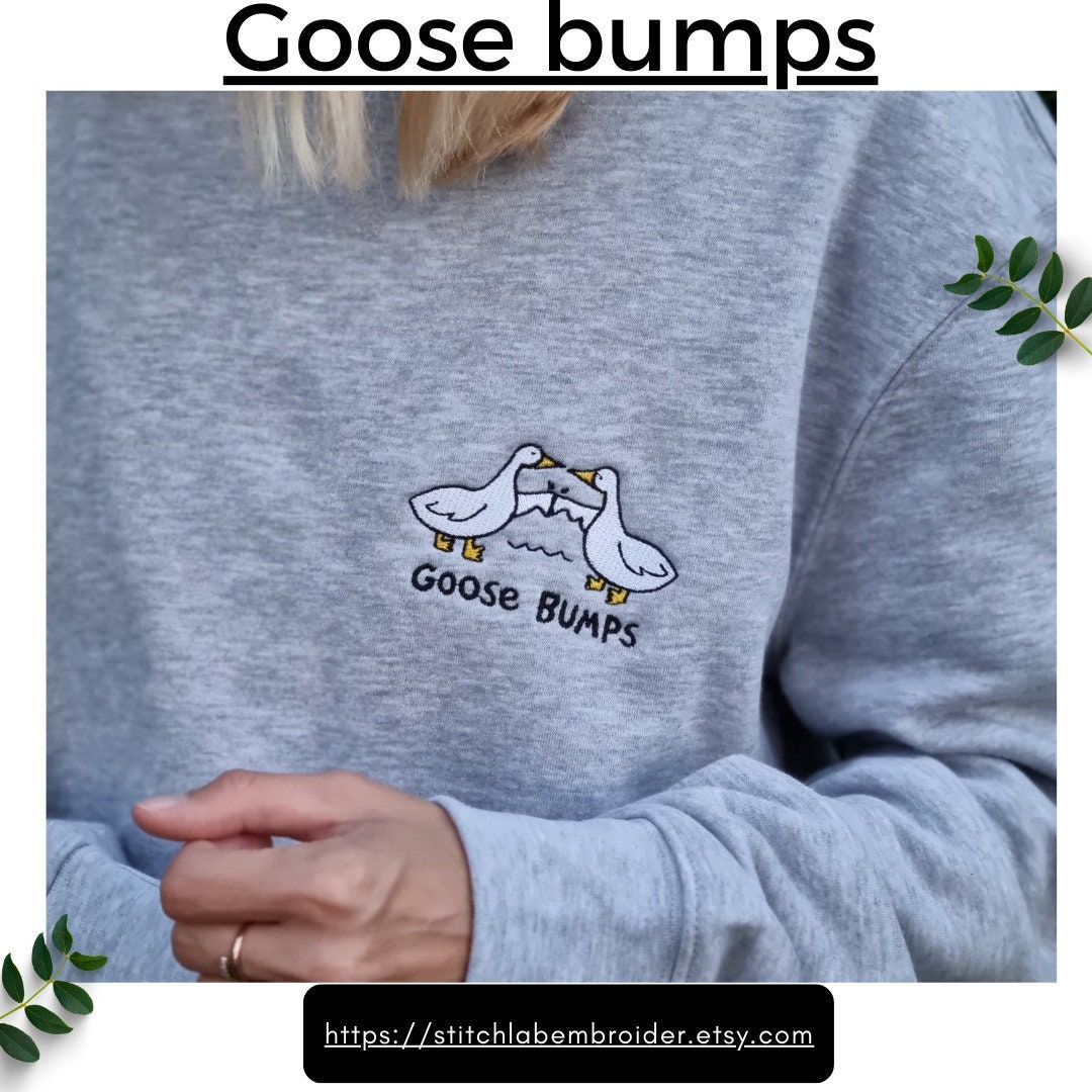Funny Goose Sweatshirt, "goosebumps" Embroidered Fist Bump Geese ...