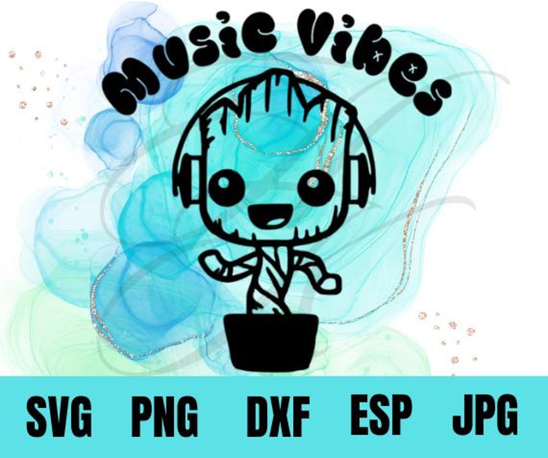 Groot Music Vibes | SVG | Cutting File | Music | Vibes | Cricut ...