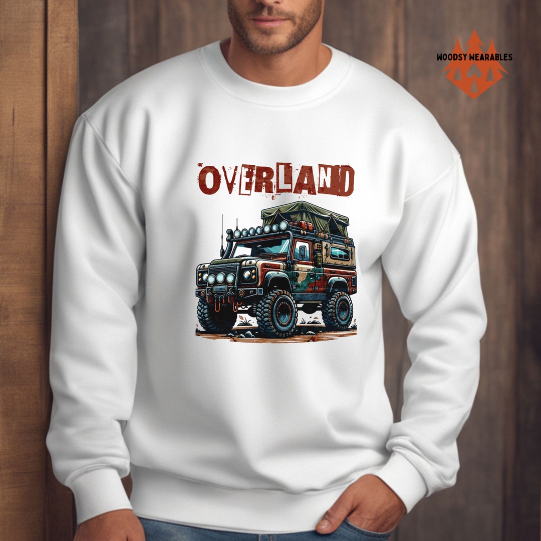 Overland Expedition SUV Sweatshirt, Offroad Sweatshirt, Off-road ...