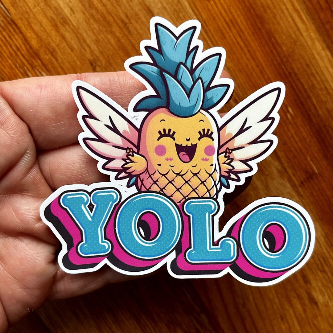 YOLO Pineapple Sticker With Wings - You Only Live Once - Etsy