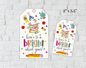 EDITABLE First Day of School Gift Tag, Back to School Gift Tag, Teacher ...