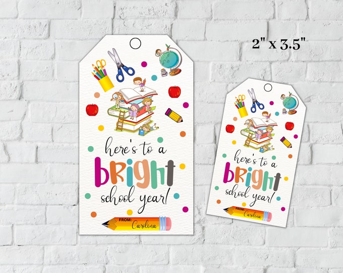 EDITABLE First Day of School Gift Tag, Back to School Gift Tag, Teacher ...