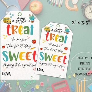 Back to School Gift Tags, Printable First Day of School Treat Bag Tag ...