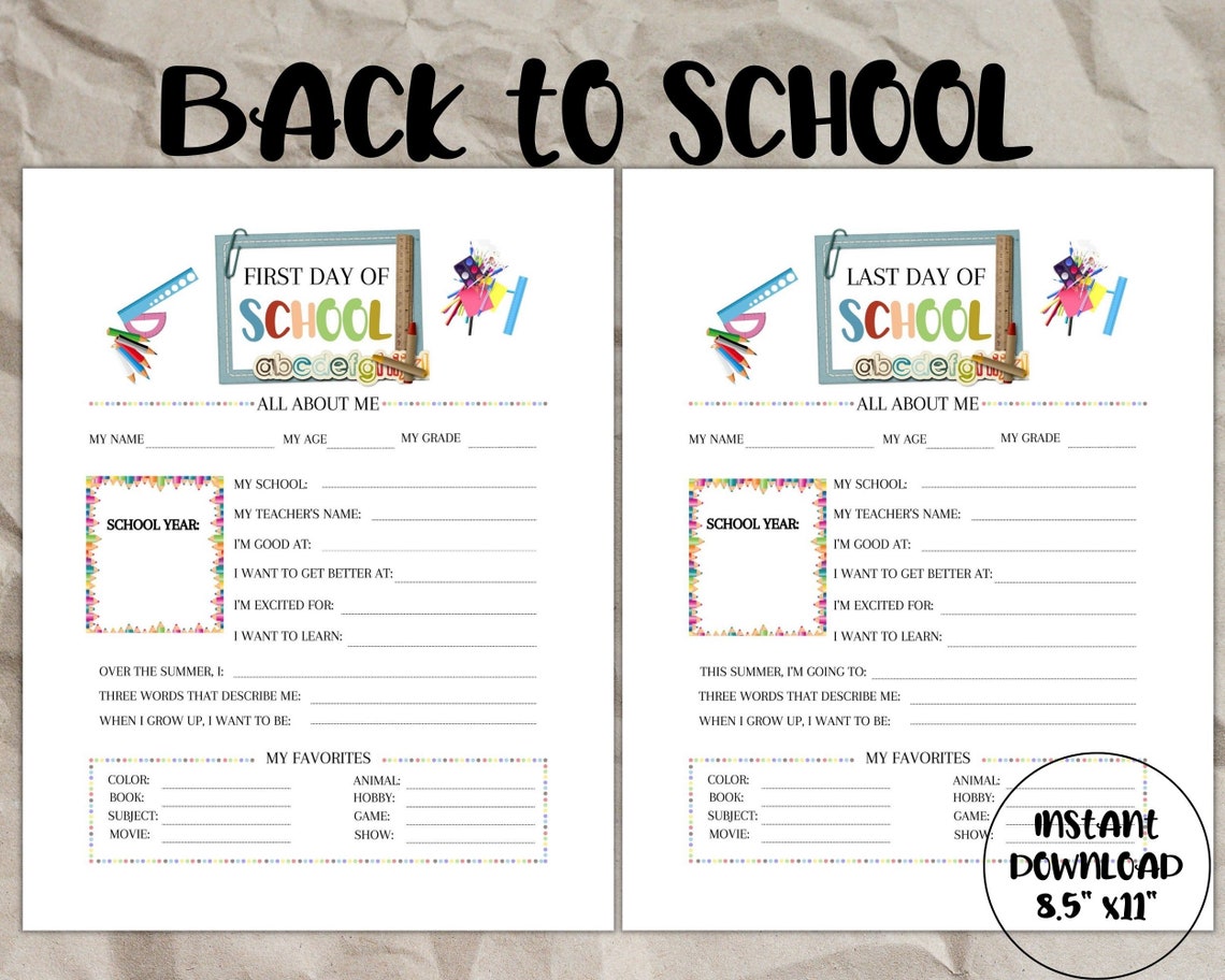Back to School, First Day of School Printable, Last Day of School ...
