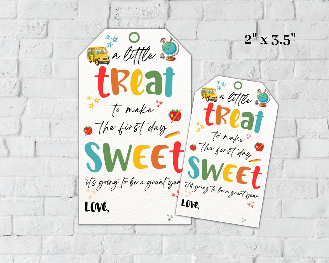 Back to School Gift Tags, Printable First Day of School Treat Bag Tag ...