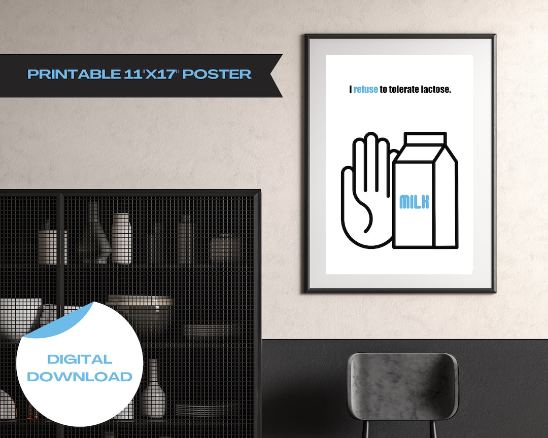 Lactose Intolerant People Printable Poster 'I Refuse to Tolerate ...