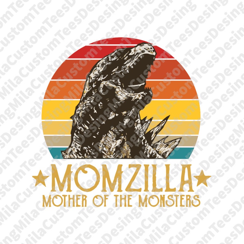Momzilla SVG, Mother's Day Gift, Godzilla Mama (digital Download) - Etsy