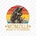 Momzilla SVG, Mother's Day Gift, Godzilla Mama (digital Download) - Etsy