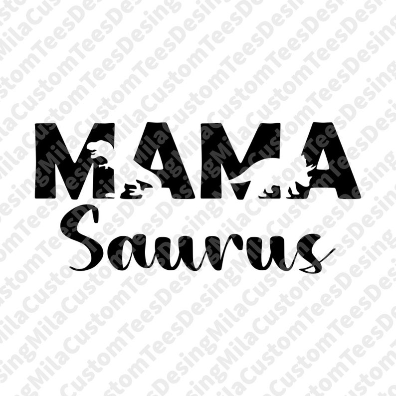 Mama Saurus Svg Mothers Day Svg Mama Svg Mama Dinosaur Svg - Etsy