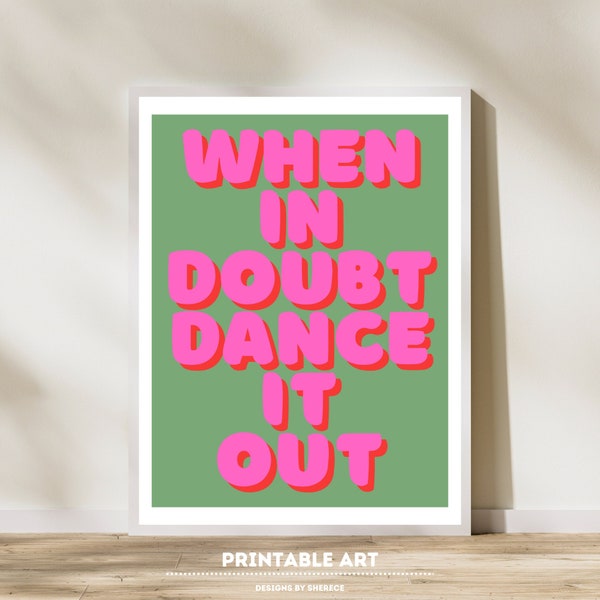 Dance It Out Print - Etsy