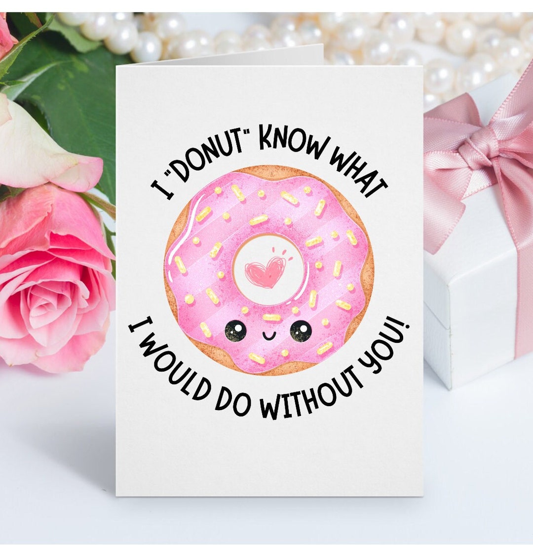Valentines Day Cards/donut Valentines Day Card/pink Valentines Card ...