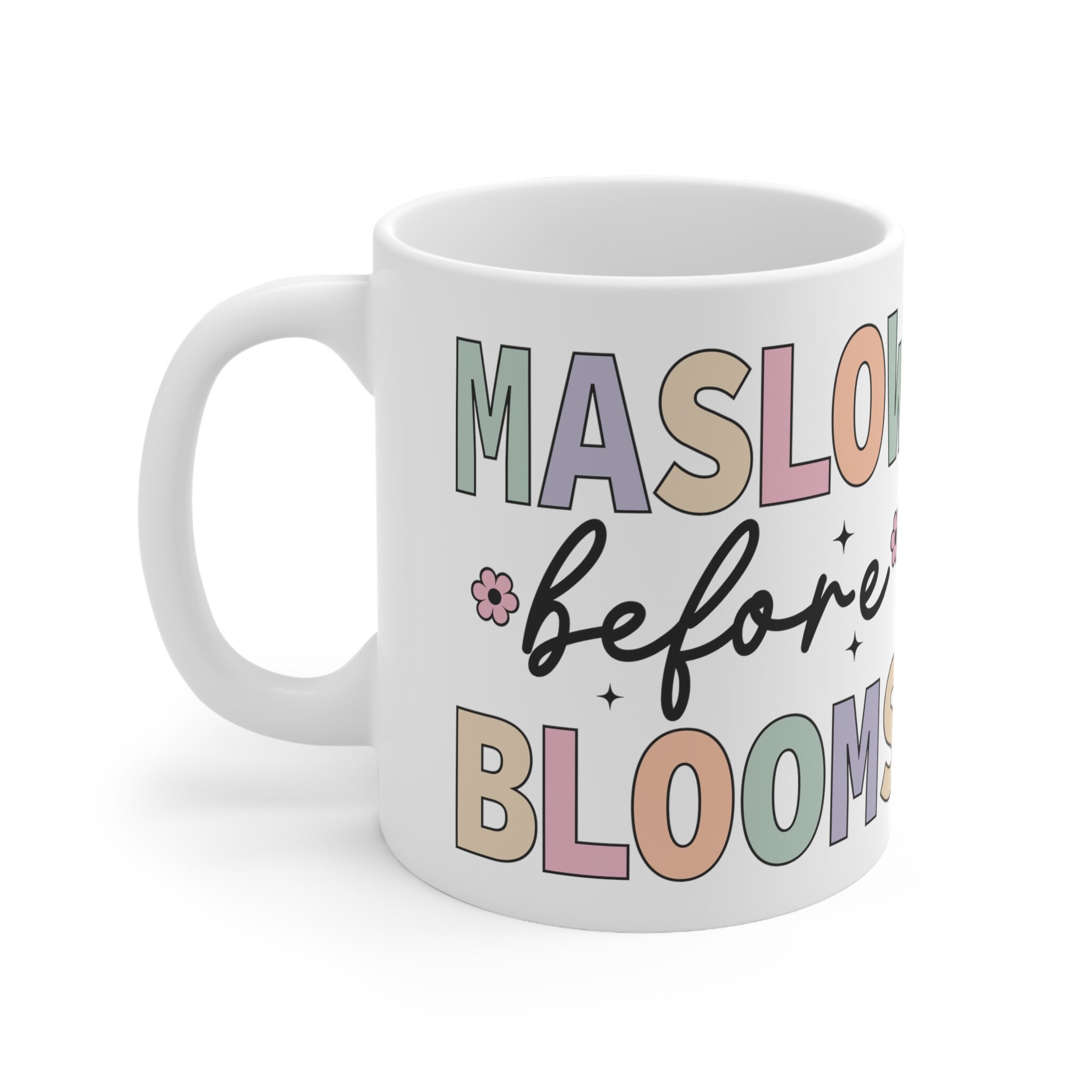 Maslow Before Blooms Coffee Cup, Retro Floral Mental Health Coffee Mug ...