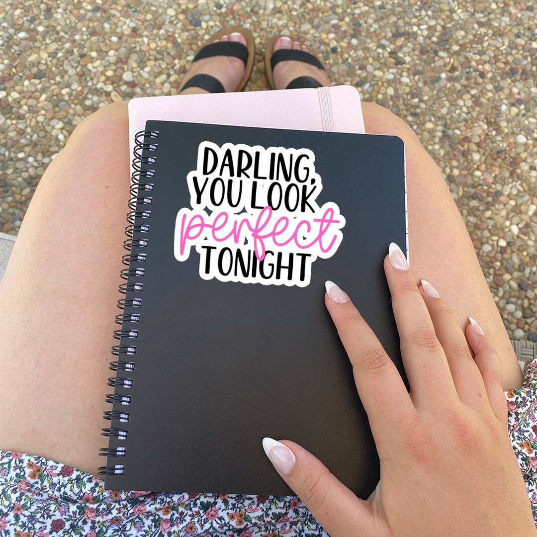You Look Perfect Custom Vinyl Sticker Love Song Sticker - Etsy