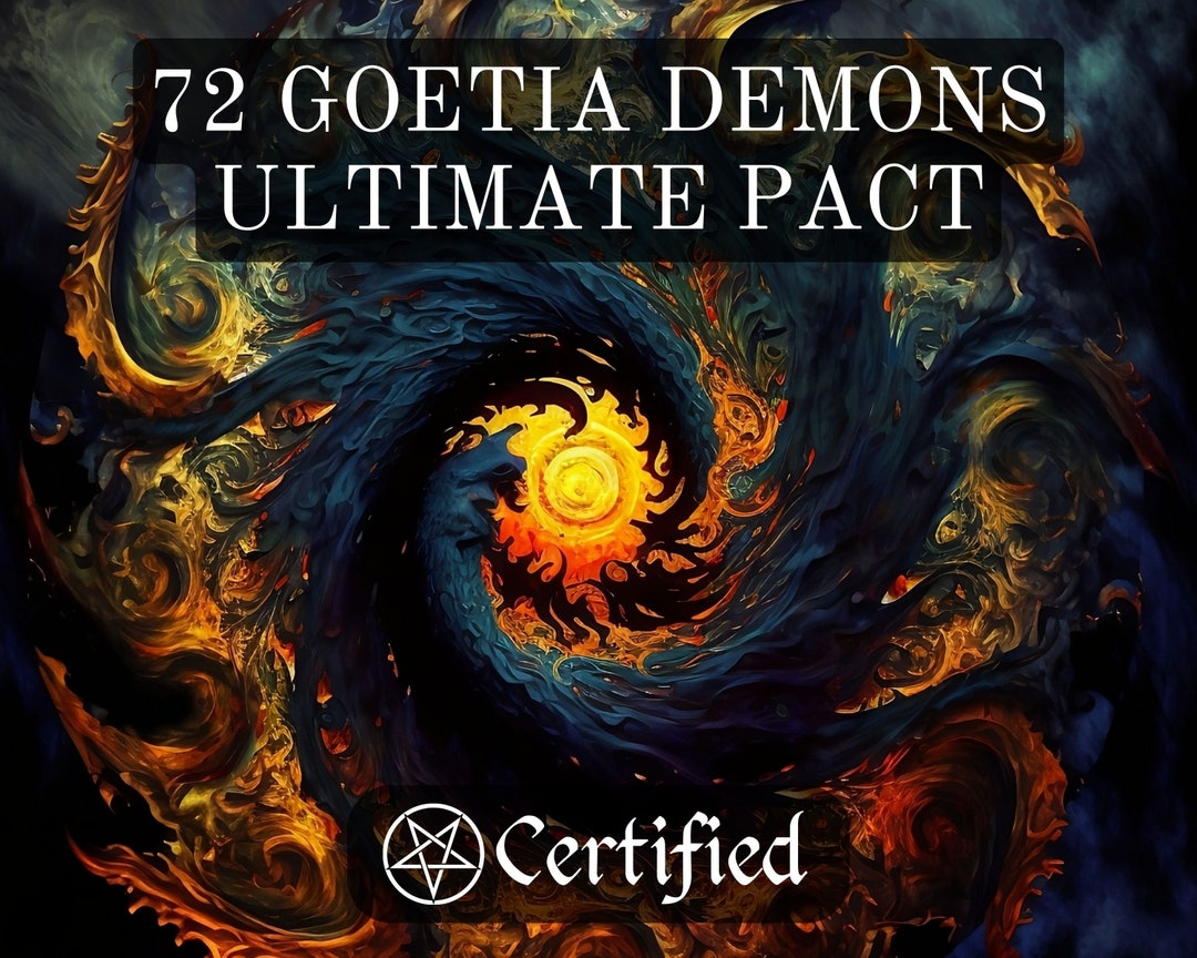 72 Goetia Demons Pact Ultmate Spell Success Spell Obsession Spell Sex ...