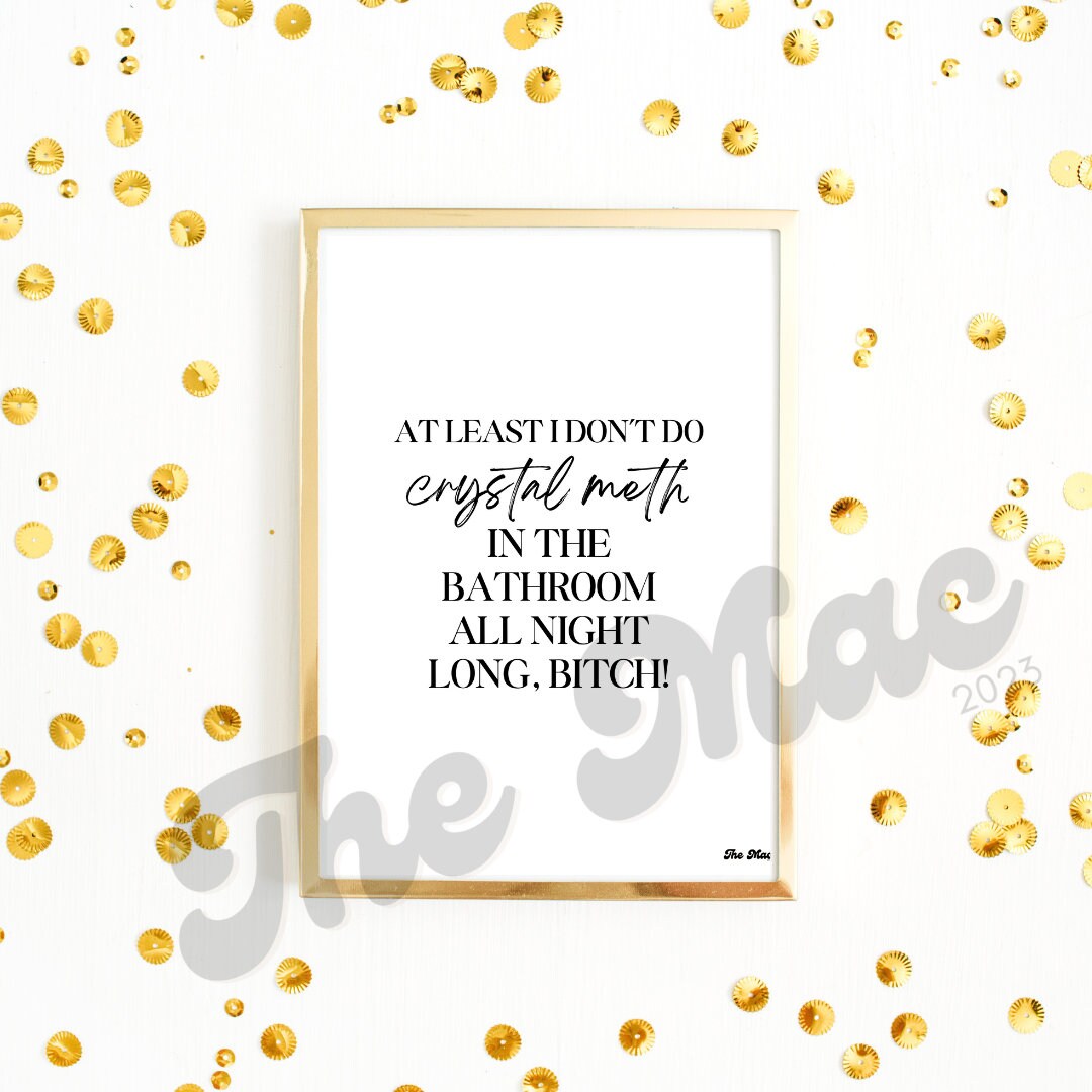 At Least I Don't Do Crystal Meth in the Bathroom. RHOBH Digital ...