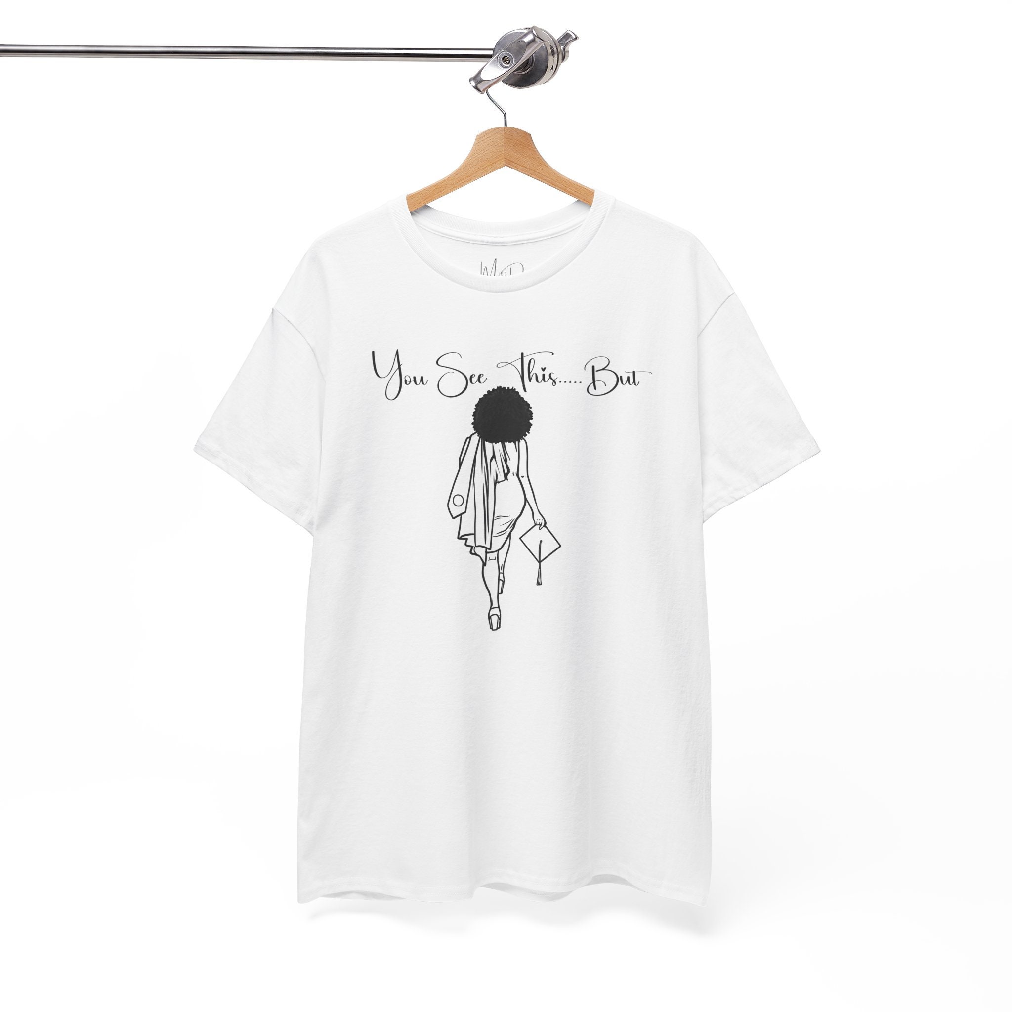 You See This but ..... You Didnt See This (version 1) | 2-sided Print ...