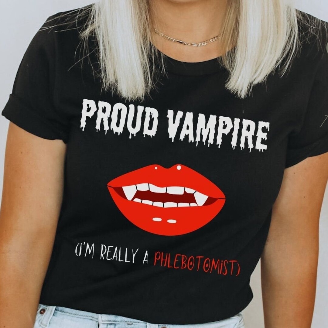 Phlebotomy Vampire Fangs Shirt Phlebotomist Shirts Gift for Medical ...