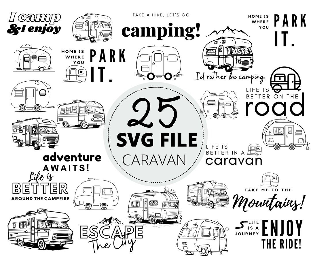 25pc Caravan SVG Bundle, Outdoor Tent Cut Files, Camping Glamping Lover ...