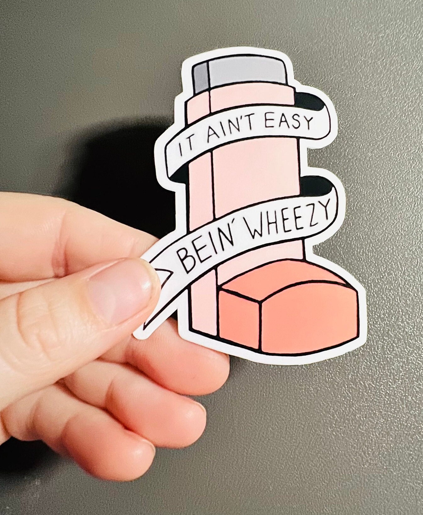It Aint Easy Being Wheezy Sticker - Etsy