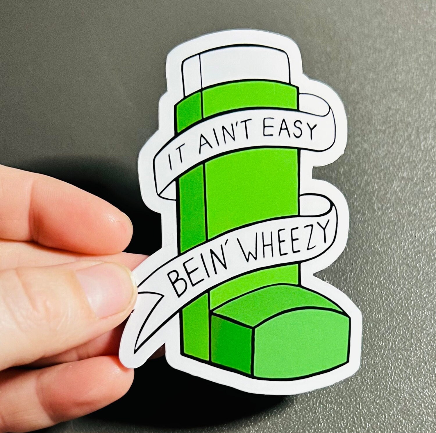 It Aint Easy Being Wheezy Sticker - Etsy