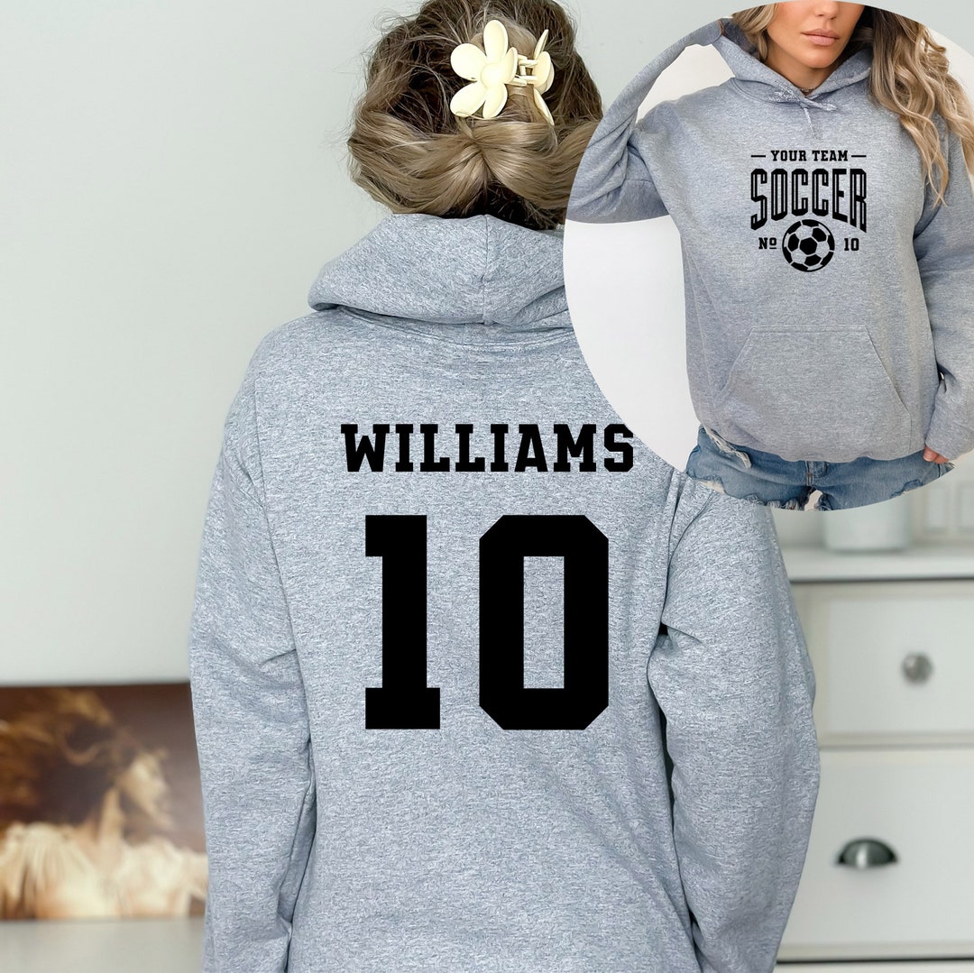 Custom Soccer Sweatshirt and Hoodie, Personalized Two-sided Your Team ...