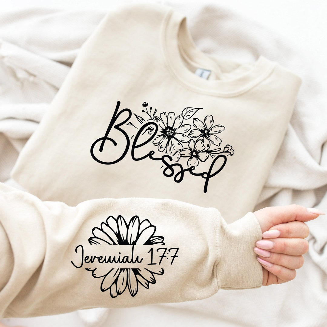 Blessed Jeremiah 17:7 Sweatshirt, Boho Christian Sweatshirt, Gift for ...