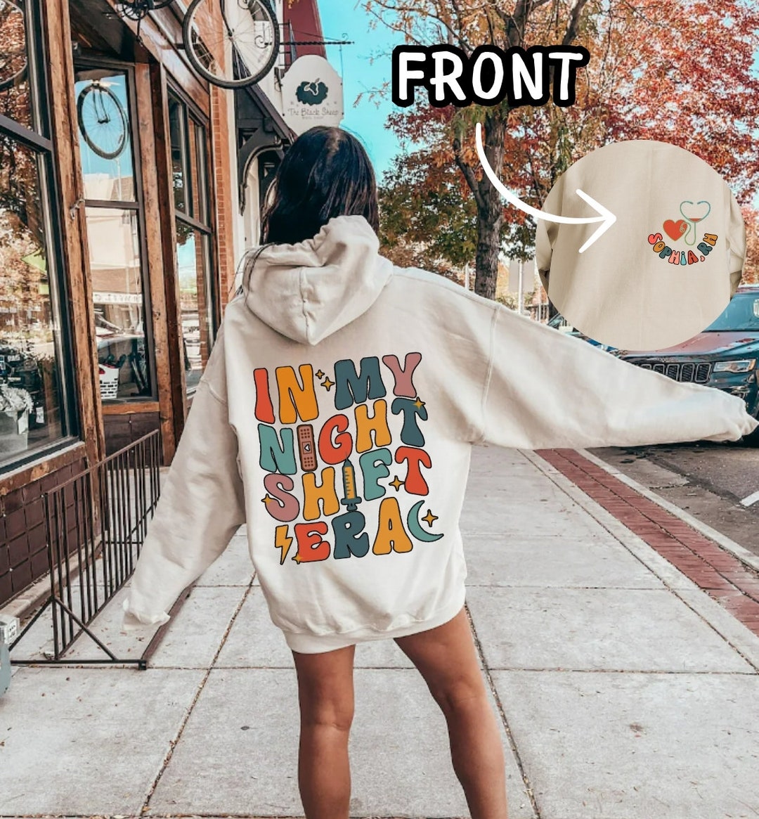 Personalized Night Shift Nurse Sweatshirt, in My Night Shift Era ...