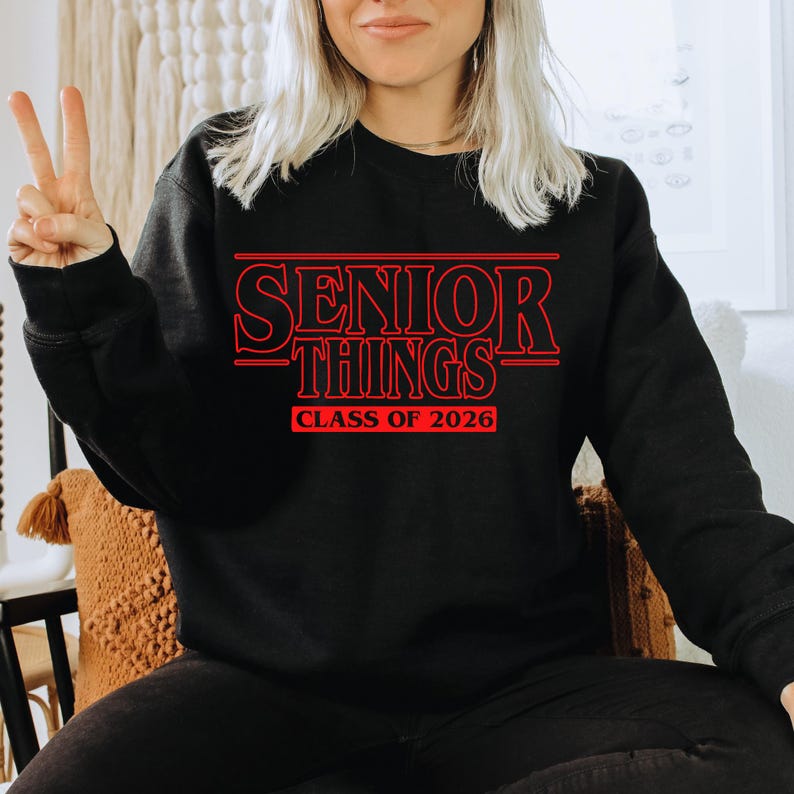 Senior Things Class of 2026 Sweatshirt, Senior Things 2026 Hoodie ...