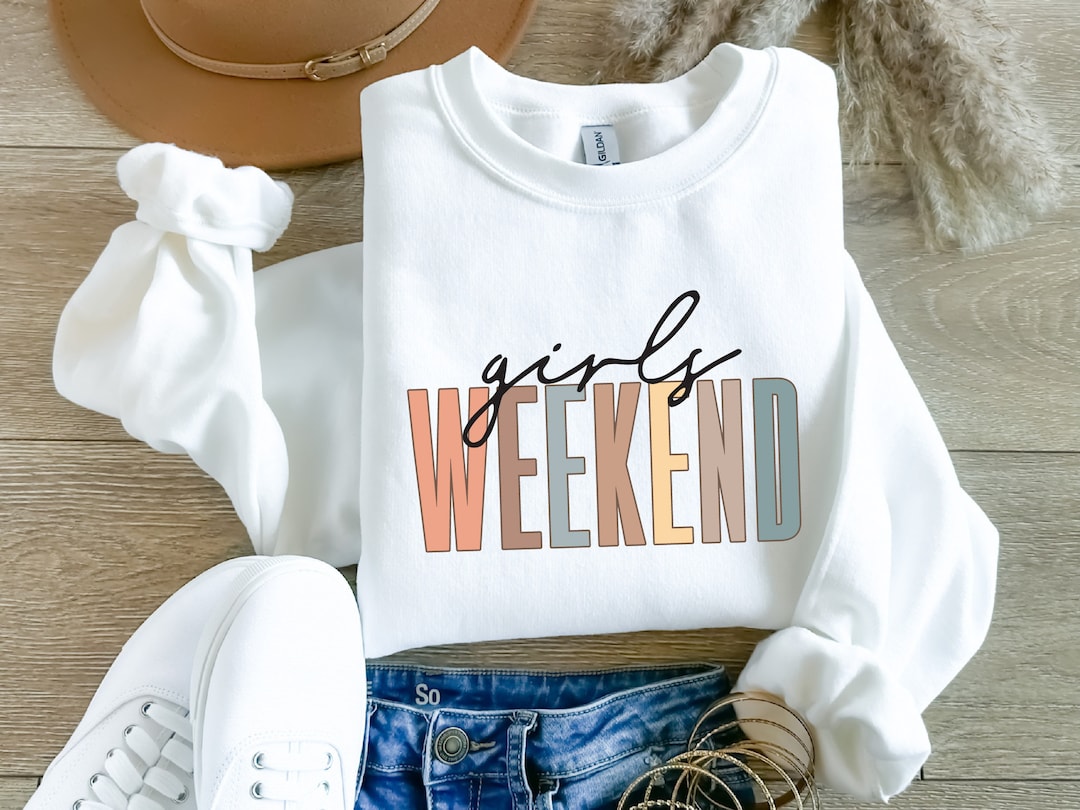 Girls Weekend Sweatshirt, Matching Sweatshirts for Girls Trip, Trip ...