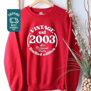 Vintage 2003 Sweatshirt, 21st Birthday Gift - Etsy