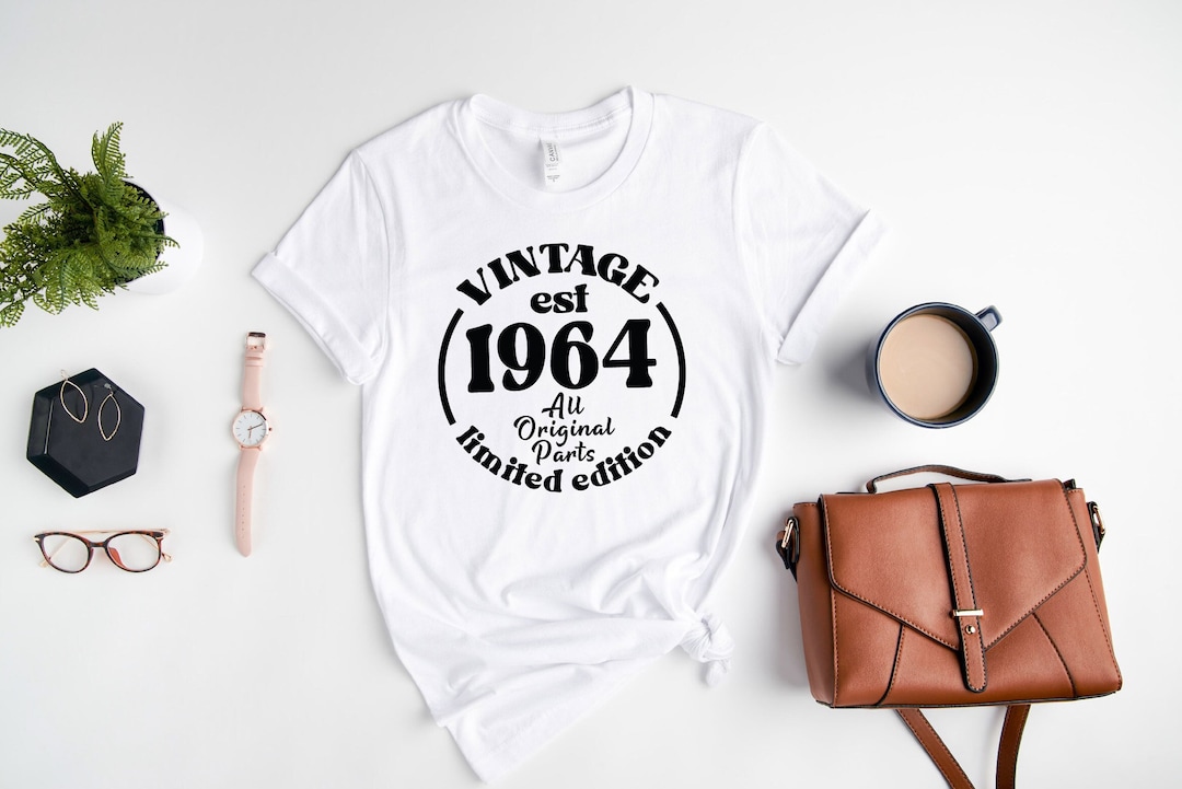 Vintage Est. 1964 All Original Parts Limited Edition Shirts, 60th ...