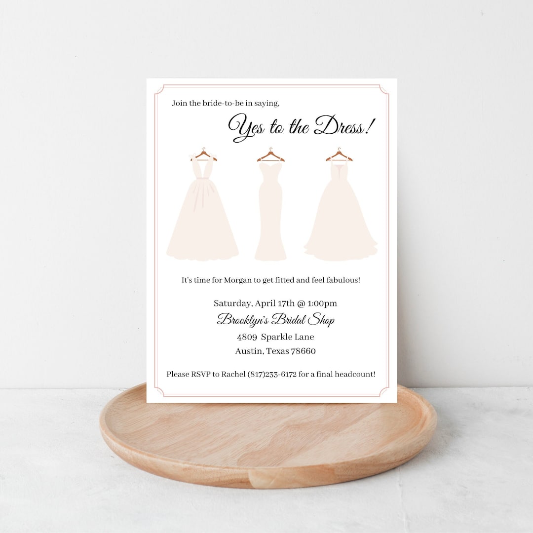 Bridal Say Yes to the Dress Invitation E-vite - Digital Download, Fully ...