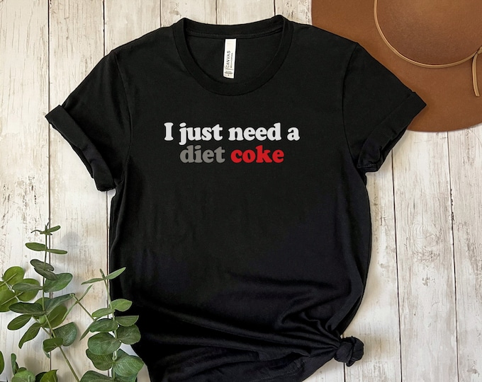 But First Diet Coke Shirt, Diet Coke Shirt, Funny Quotes Shirt, Diet ...