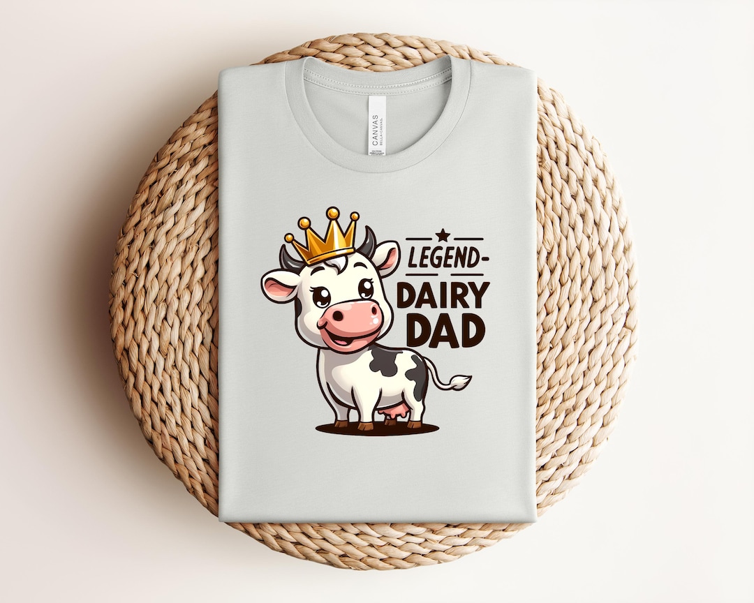 Legend-dairy Dad Shirt, Funny Cow Pun Fathers Day Tee, Cute Cartoon Cow ...