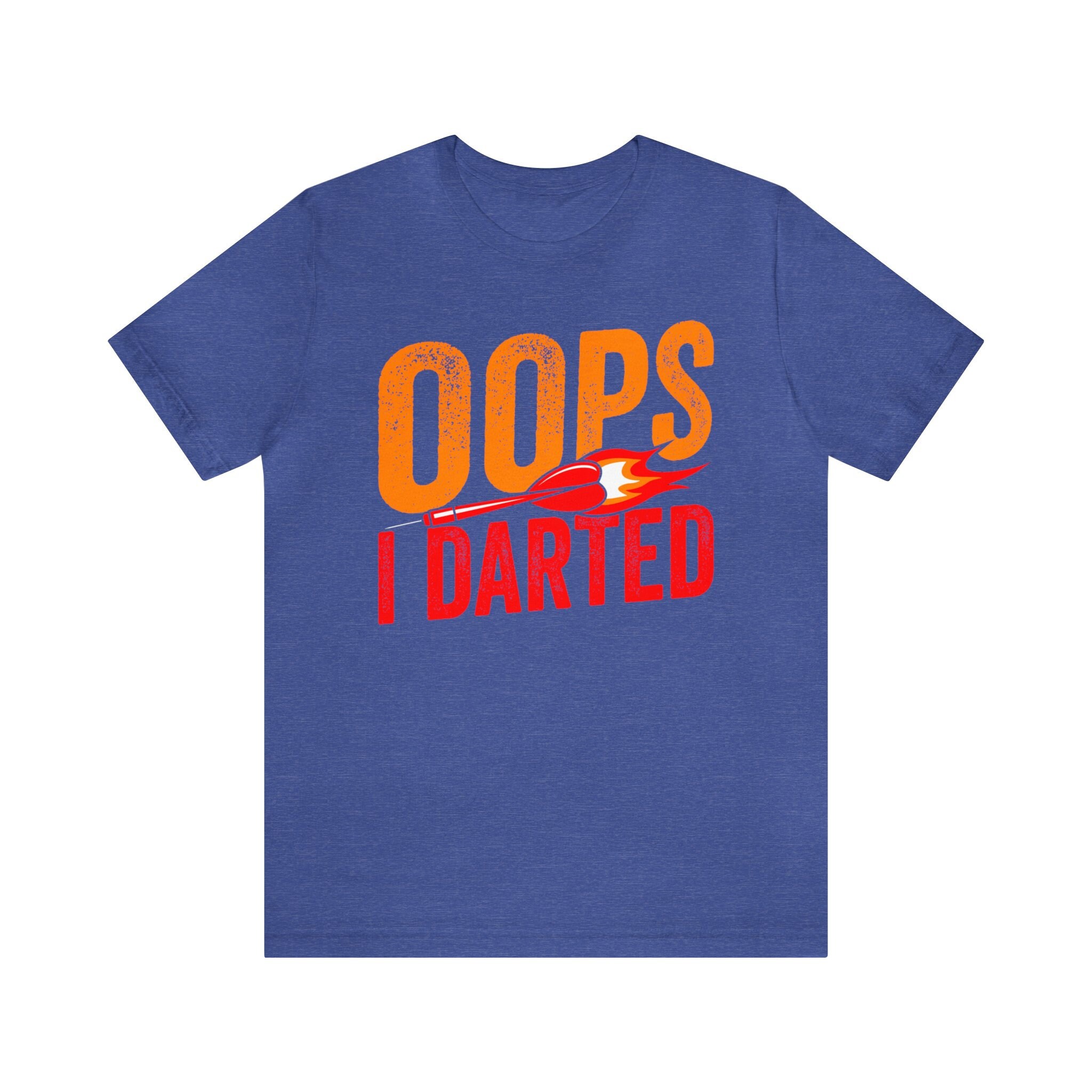 Humorous Darts Tee - 'oops I Darted' Dart Player Shirt - Etsy